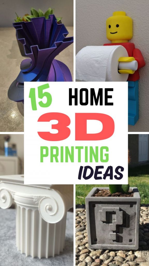 15 3D Printing Ideas For The Home